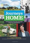 Journeys Home: Inspiring Stories, Plus Tips and Strategies to Find Your ...