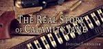 The Real Story of Calamity Jane – Ancestral Findings