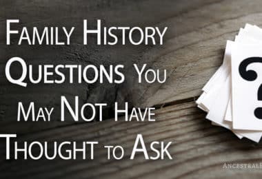 100 Questions to Ask Your Relatives | Ancestral Findings