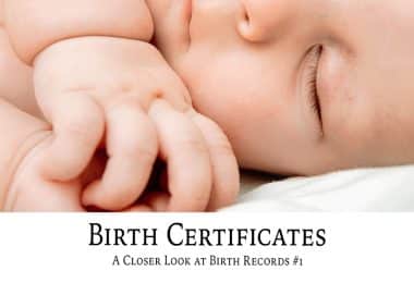 Family Bibles: A Closer Look at Birth Records #3