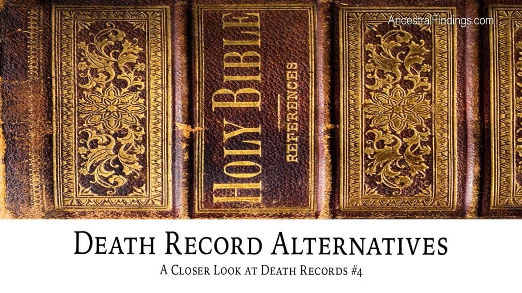 Exploring Death Records in Your Genealogy ResearchAncestral Findings