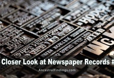 A Closer Look at Newspaper Records #2