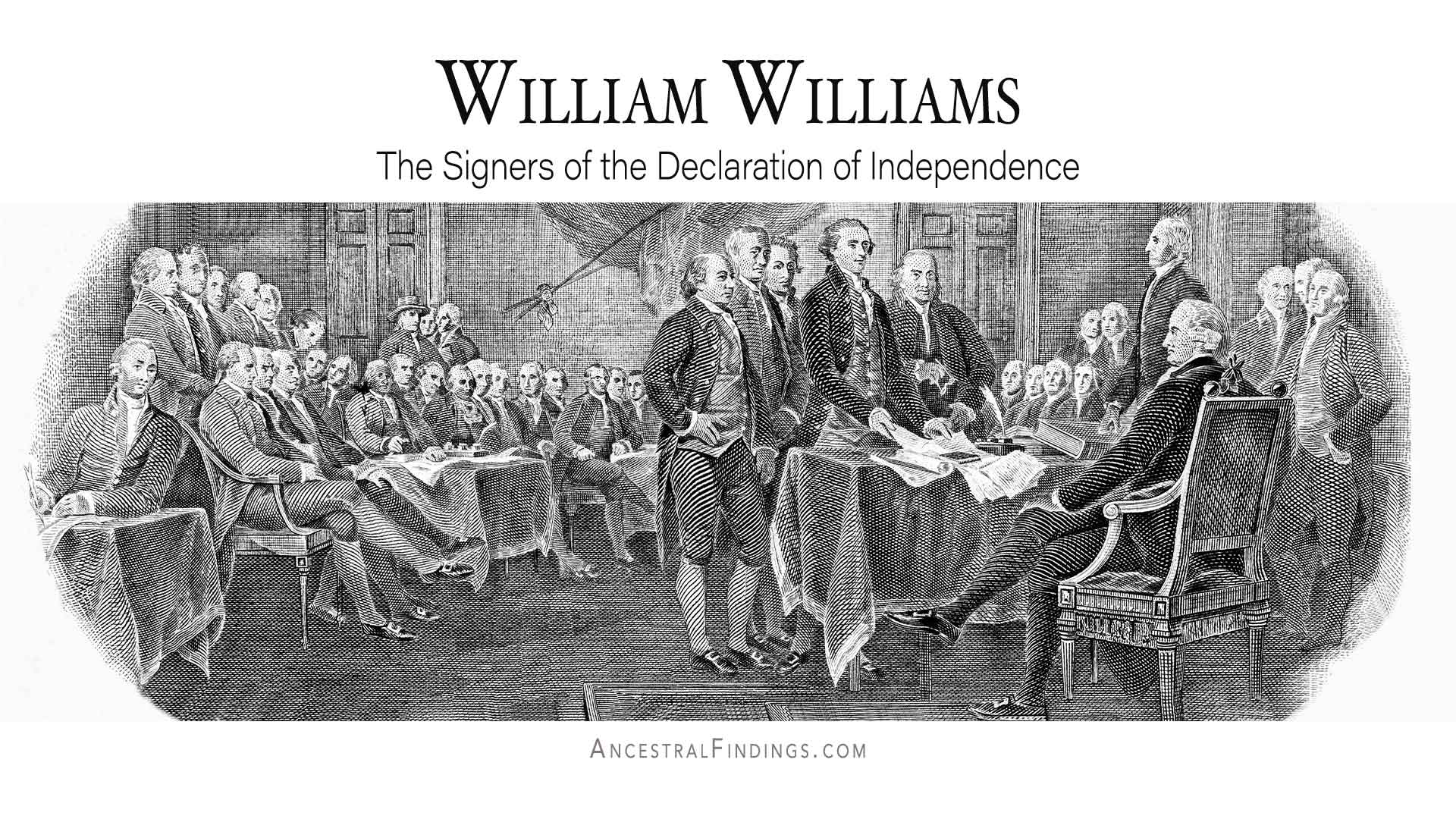 William Williams: The Signers of the Declaration of Independence