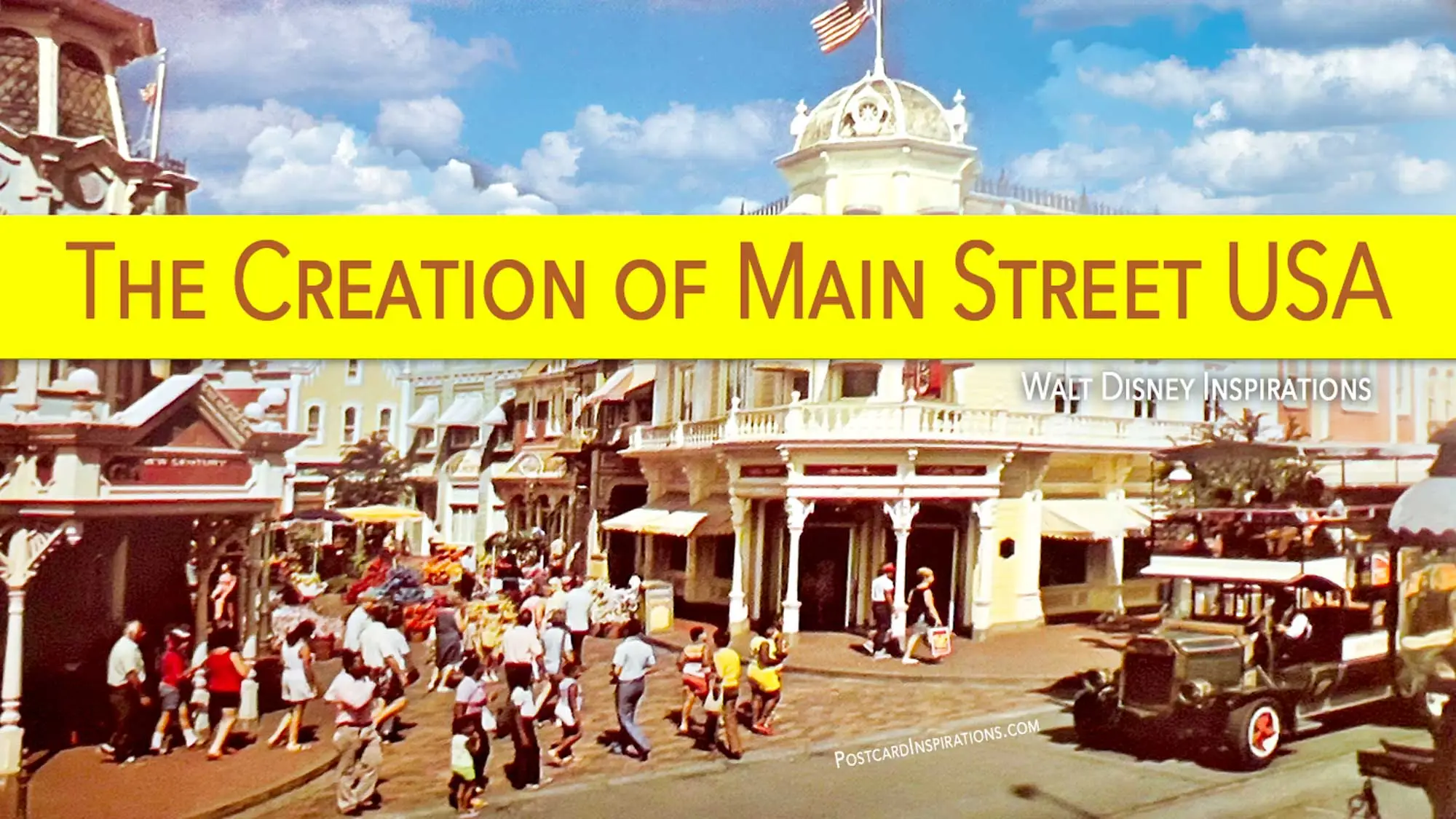 The Creation of Main Street USA | Ancestral Findings