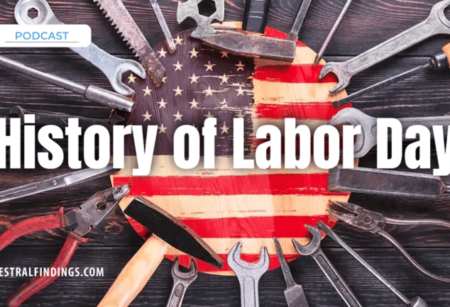 labor day origins Archives | Ancestral Findings