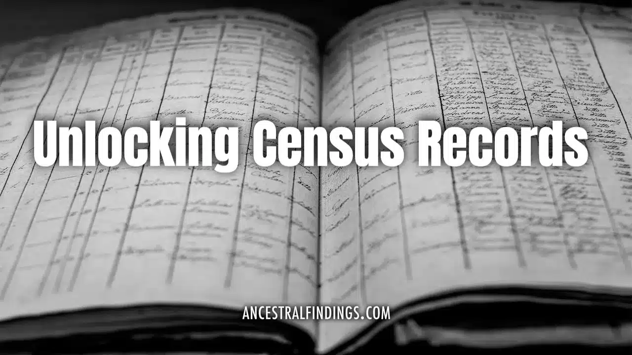 Unlocking Census Records (1790–1950) | Ancestral Findings
